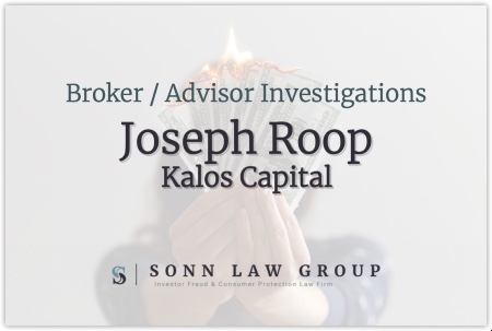 Joseph Roop, Formerly of Kalos Capital, Named in Customer Dispute ...