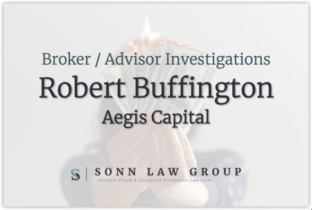 Robert Buffington, Formerly of Aegis Capital, Named in Multiple ...