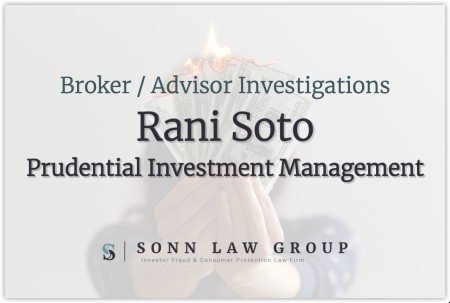 Rani Soto, Formerly of Prudential Investment Management, Named in FINRA ...
