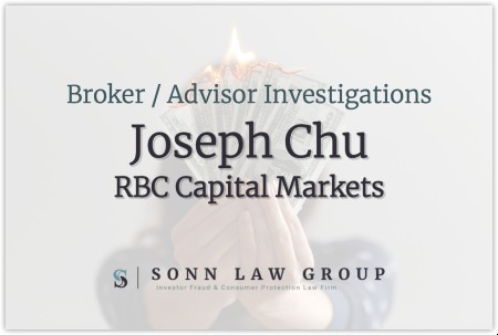 Joseph Chu, Broker with RBC Capital Markets, Facing Over $2M in ...